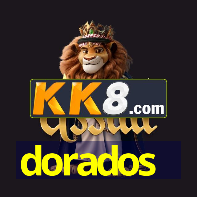Dorados