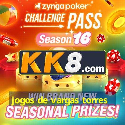 Jogos De Vargas Torres