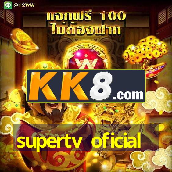 Supertv Oficial